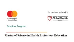 Fully Funded 2025/2026 University of Edinburgh Mastercard Foundation On-campus Postgraduate ...